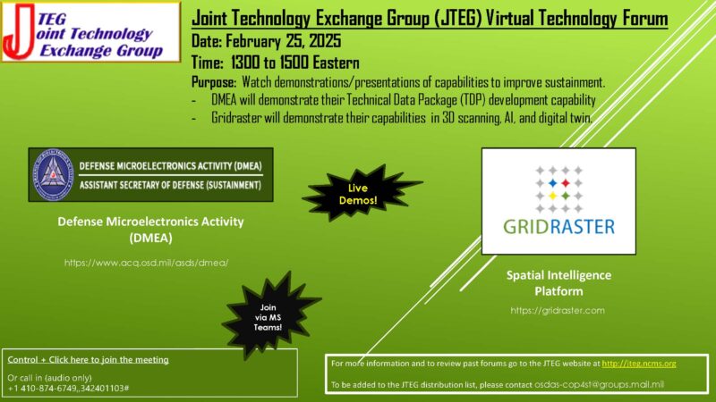 JTEG Technology Forum: Defense Microelectronics Activity (DMEA) and GridRaster | JTEG